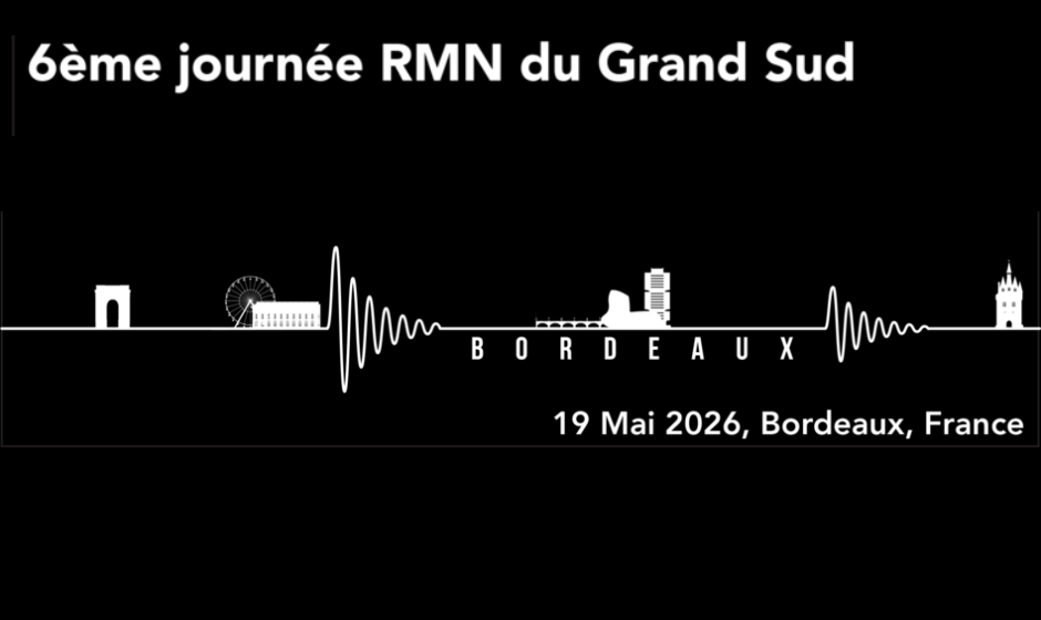 6ème Journée RMN du Grand Sud :: Département STS